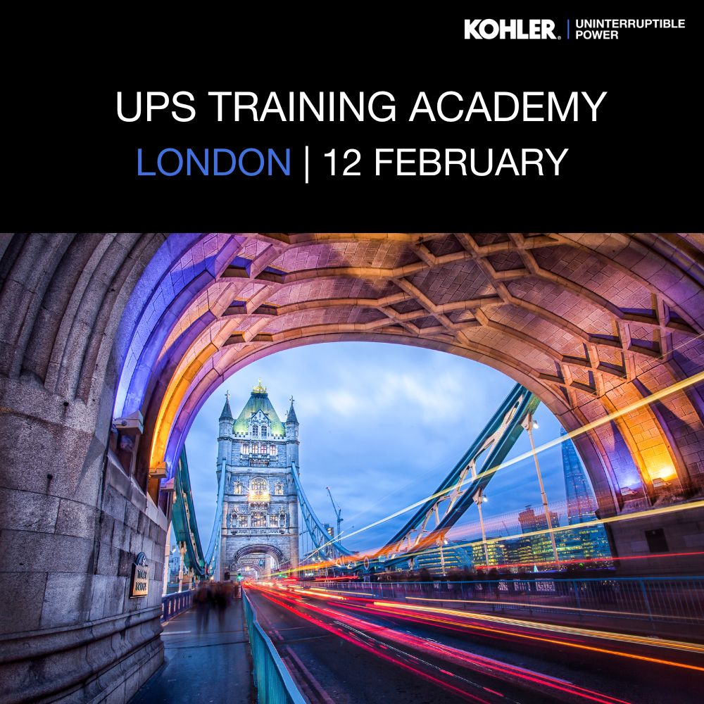 London UPS Training Academy | 12 February 2025 - KOHLER Uninterruptible ...
